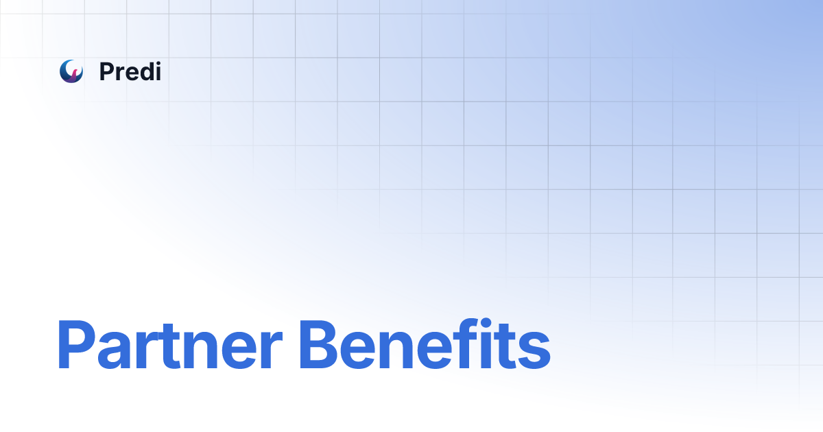 Partner Benefits | Predi